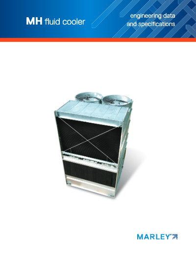 Marley MH Fluid Cooler Engineering Data and Specifications